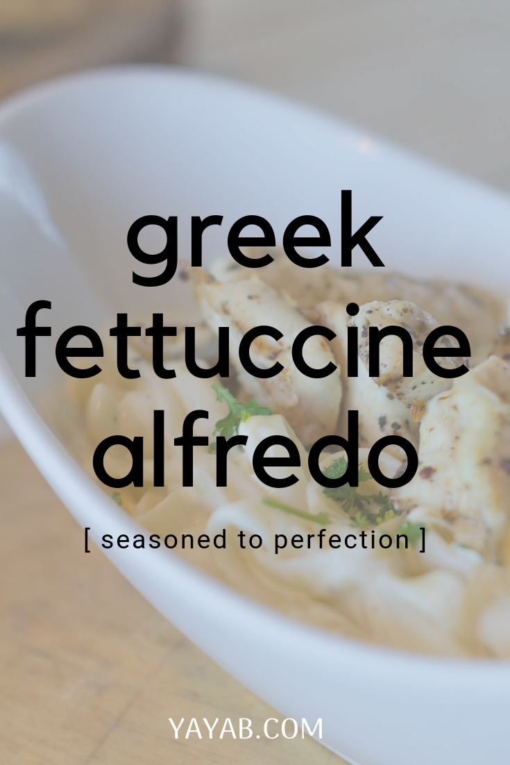 GREEK FETTUCCINE ALFREDO – YAYAB SEASONING